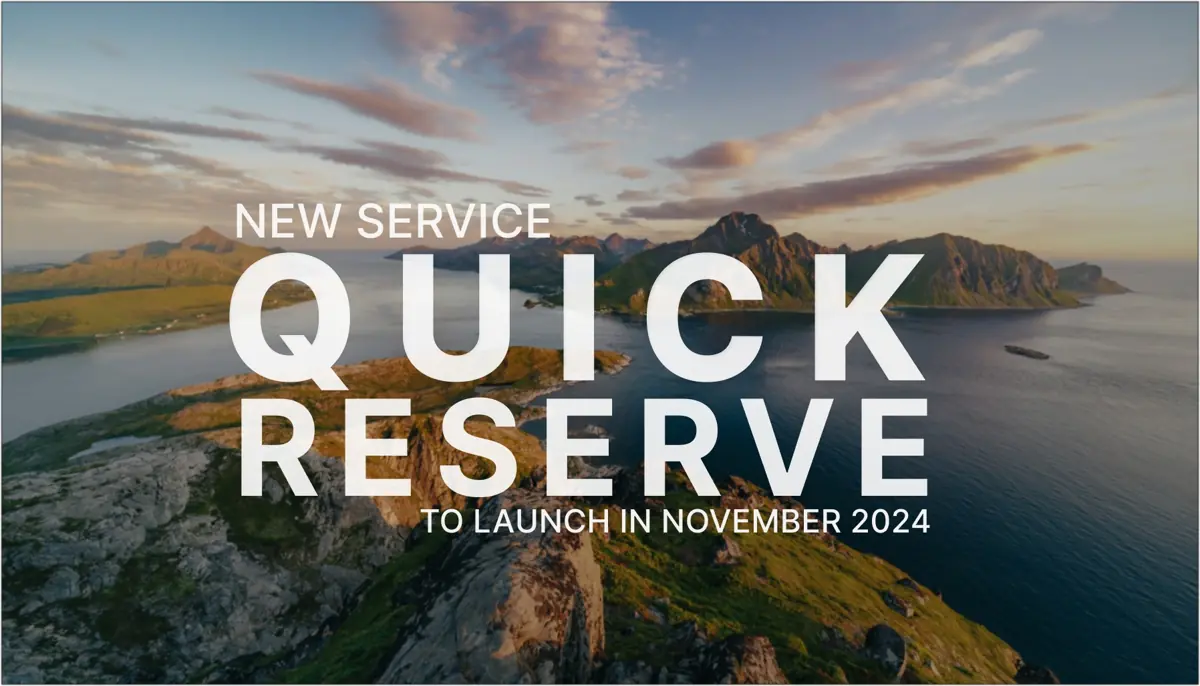 Quick Reserve: New service to go live in November 2024 - Research ...