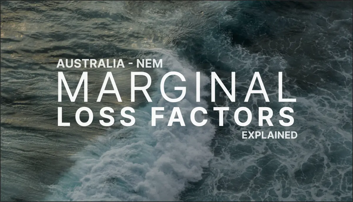 Australia: Explaining marginal loss factors in the NEM - Research ...