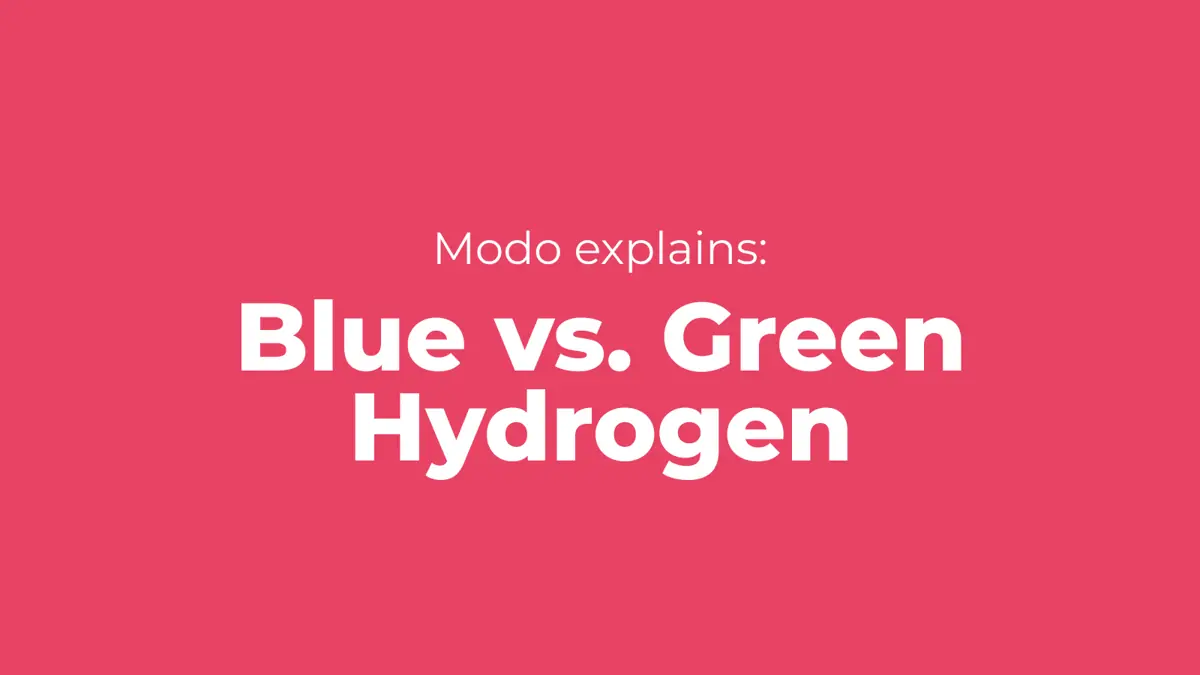Hydrogen: blue vs. green - what’s the difference? - Research | Modo Energy